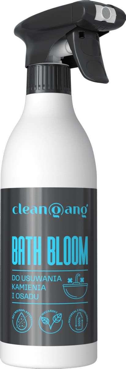 cleangang Płyn do usuwania kamienia w łazience Bath Bloom spray 500