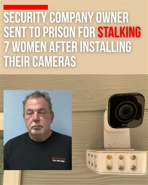Wlbt The Owner Of A Security Company Guilty Of Stalking Seven Women