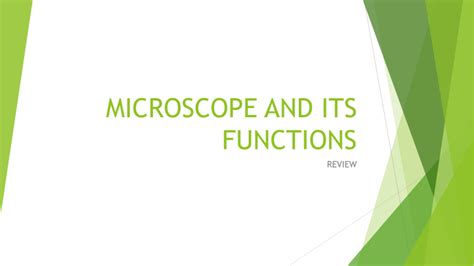 Microscope Functions Review Presentation