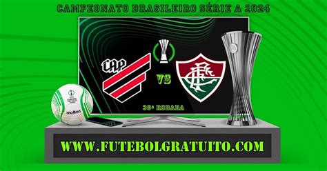 Assistir Athletico Pr X Fluminense Ao Vivo Grátis 01122024