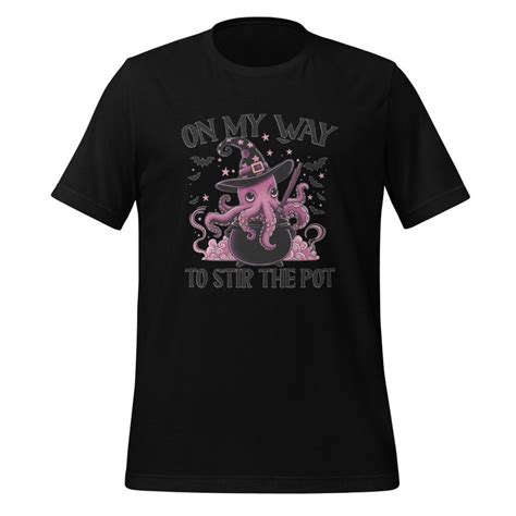 On My Way To Stir The Pot Funny Halloween Unisex T Shirt Comical