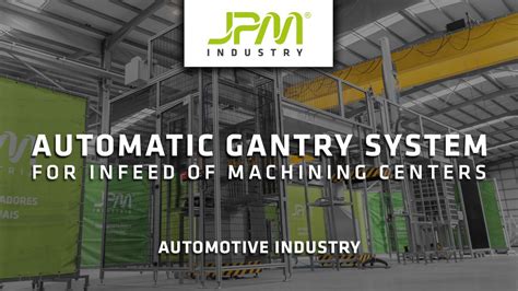 Jpm Industry No Linkedin Jpm Industry Automatic Gantry System