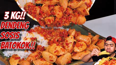 Mukbang 3kg Dendeng Sosis Batokok Terpedas Youtube