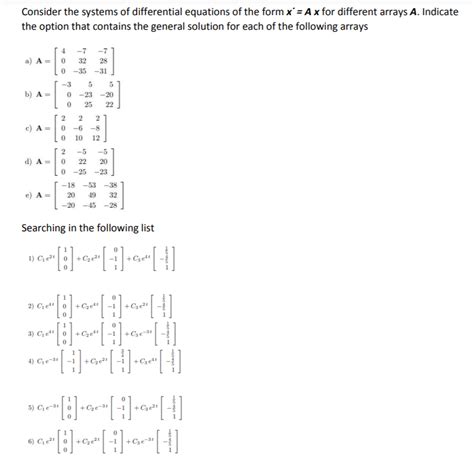 Solved Consider The Systems Of Differential Equations Of The