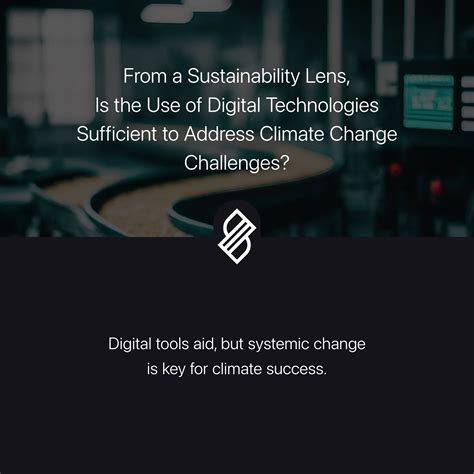 From A Sustainability Lens Is The Use Of Digital Technologies