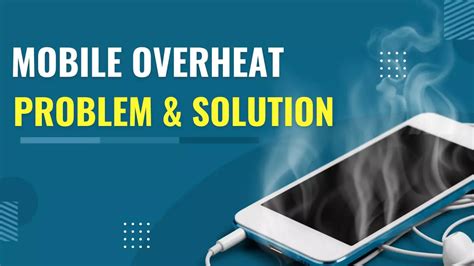 The Mobile Overheat Dilemma: A Hot Problem and Cool Solutions