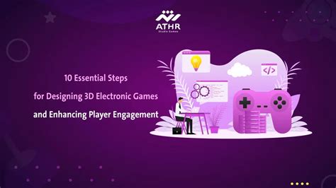 10 steps for design 3d games and boosting player engagement