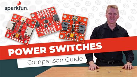 SparkFun Power Switch Comparison Guide YouTube