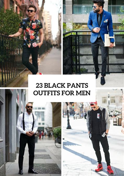 23 Chic Black Pants Outfits For Men Styleoholic