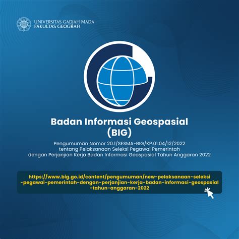 Seleksi Penerimaan Pegawai Badan Informasi Geospasial BIG Fakultas
