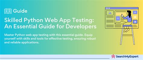 Expert Python Web App Testing A Developers Essential Guide