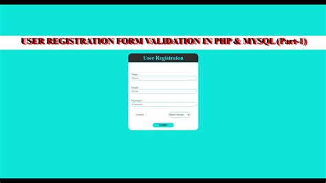 User Registration Form Validation In Php And Mysql Part I Youtube