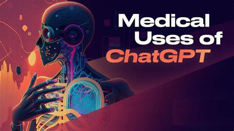 Chatgpt The Next Big Thing In Healthcare Potential Applications In Medicine