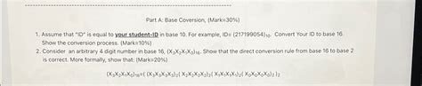 Part A Base Coversion Mark 30 Nassume That Id