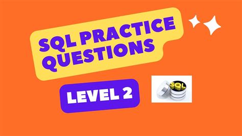 Sql Practice Questions Level 2 Youtube