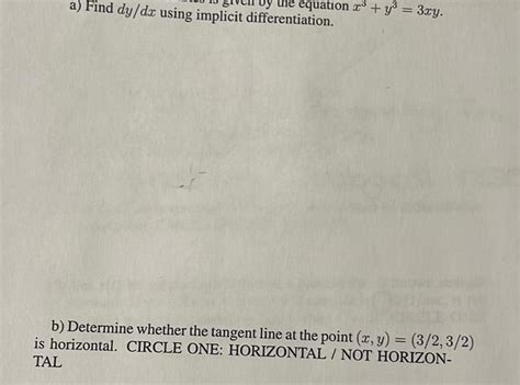 [answered] Equation X Y 3xy A Find Dy Dx Using Implicit Differentiation Kunduz