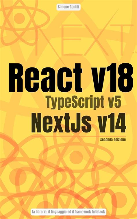 React Typescript And Nextjs La Libreria Il Linguaggio Ed