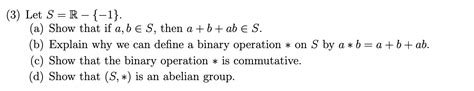 solved 3 let s r−{−1} a show that if a b∈s then