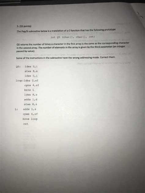 5 15 Points The Pep9 Subroutine Below Is A