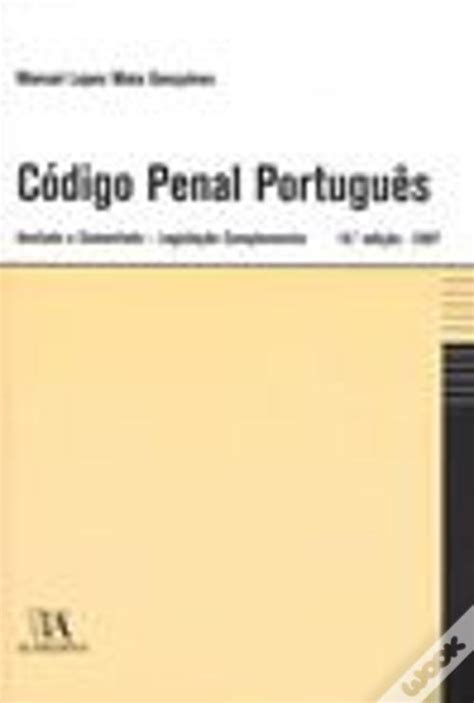 Código Penal Português Anotado e Comentado Livro WOOK