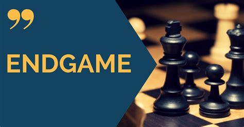 Chess Quotes Endgame Thechessworld
