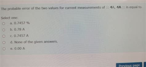 Solved The Probable Error Of The Two Values For Current