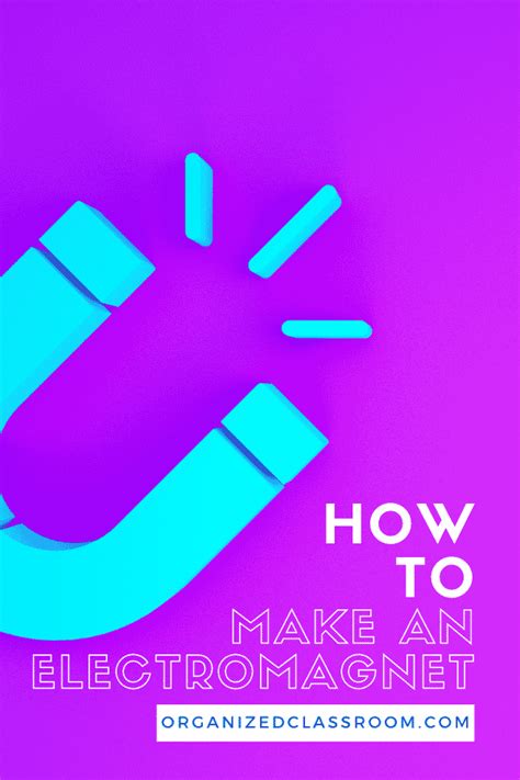 How To Make An Electromagnet Minibook Freebie Included Organized Classroom