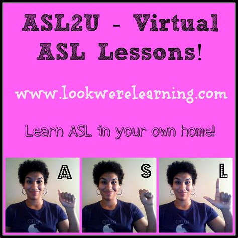 Asl2u Online Asl Class Program Look Were Learning