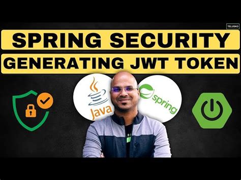 Free Video Generating JWT Token In Spring Security Lecture 37 From