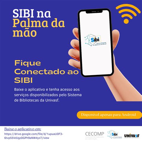 Sistema Integrado De Bibliotecas Sibi Da Univasf Lança Aplicativo