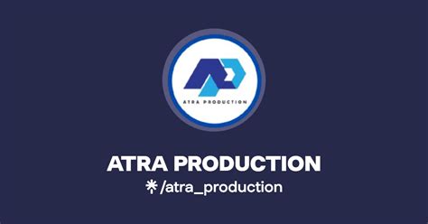 Atra Production Instagram Tiktok Linktree