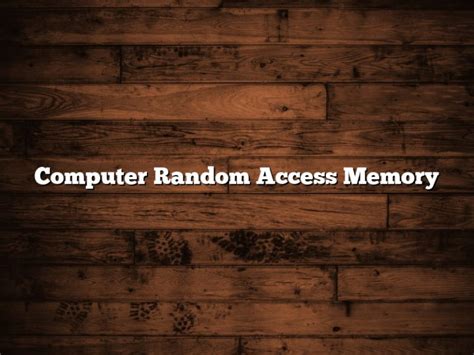 Computer Random Access Memory April 2025