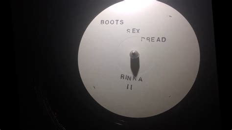 Boots Sex Dread YouTube