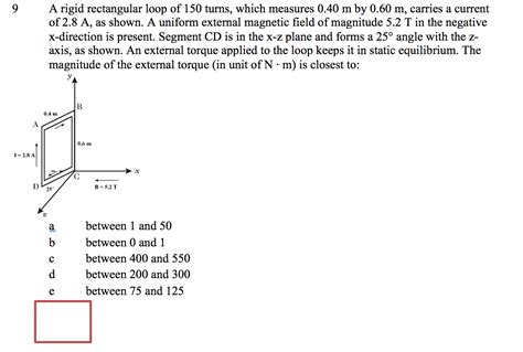 Solved A Rigid Rectangular Loop Of 150 Turns Which Measures Chegg Com