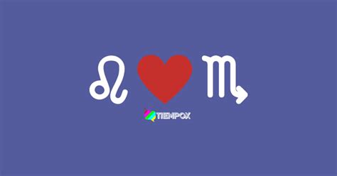 Compatibilidad De Leo Y Escorpio ¿cómo Es El Amor De Una Pareja De