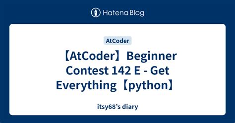 【atcoder】beginner contest 142 e get everything【python】 itsy68 s diary