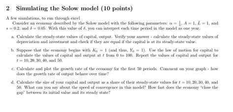 solved 2 simulating the solow model 10 points a few