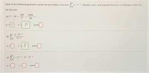 Solved Each Of The Following Geometric Series Can Be Written