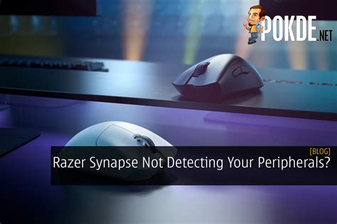 Razer Synapse Not Detecting Your Peripherals We Discovered Why Along