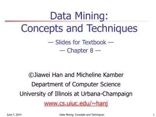 Ppt Data Mining Concepts And Techniques Chapter Introduction Powerpoint