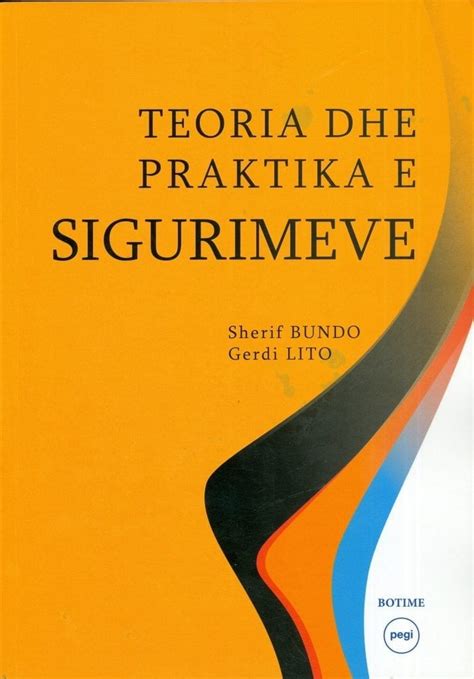 Teoria Dhe Praktika E Sigurimeve Sherif Bundo Gerdi Lito