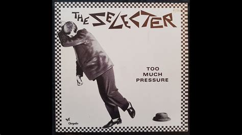 The Selecter Too Much Pressure [full Album] 1980 Lyrics Added In The
