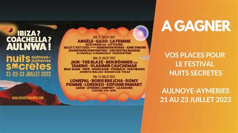A Gagner Vos Places Pour Le Festival Nuits Secrètes Angèle Gazo