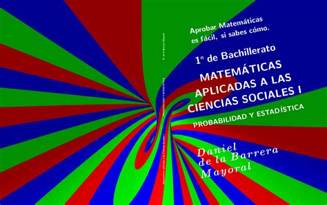Libro de probabilidad y estadística 1º Bachillerato Sociales