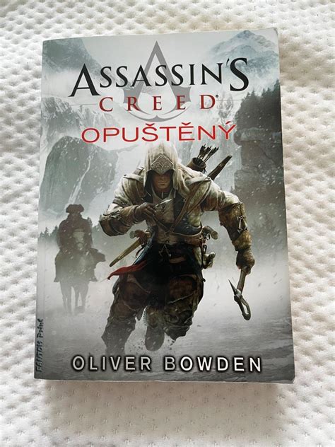Oliver Bowden Assassins Creed OpuŠtĚnÝ Aukro