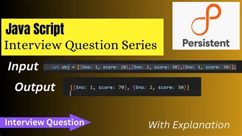 Add All Objects With The Same Key In Javascript Persistent Inteview Questions Youtube