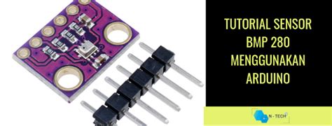 Tutorial Menggunakan Sensor Bmp280 Pada Arduino Teman Koding