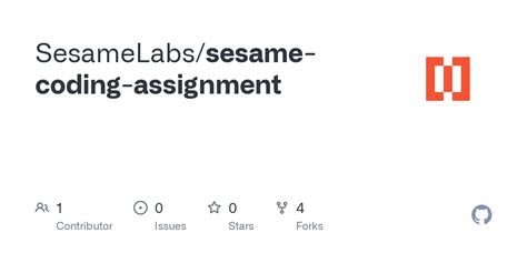 Github Sesamelabssesame Coding Assignment