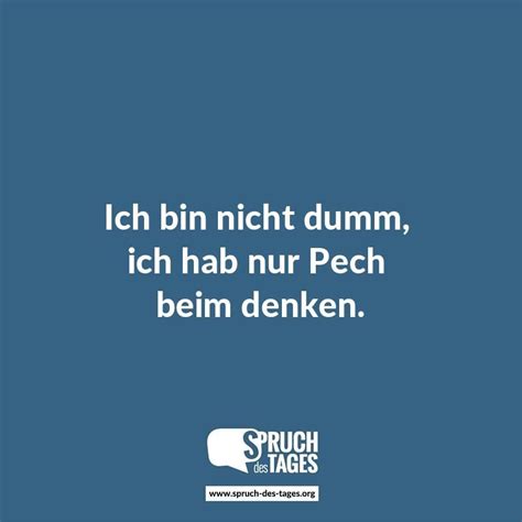 Ich Bin Nicht Dumm Ich Hab Nur Pech Beim Denken Minions Haha