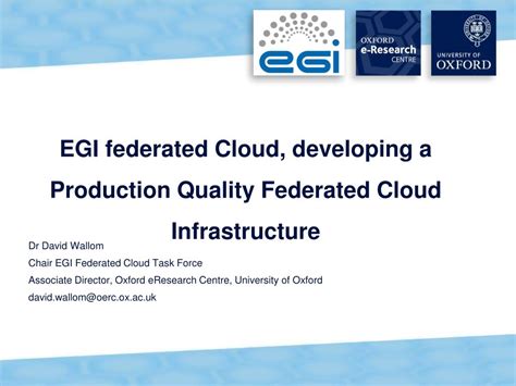 Ppt Egi Federated Cloud Developing A Production Quality Federated